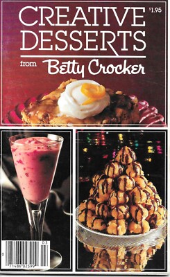 Creative Desserts from Betty Crocker Vintage 1985 Cookbook 130+ Recipes ...