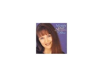 Mary Duff - Shades of Blue - Mary Duff CD TFVG The Fast Free Shipping ...