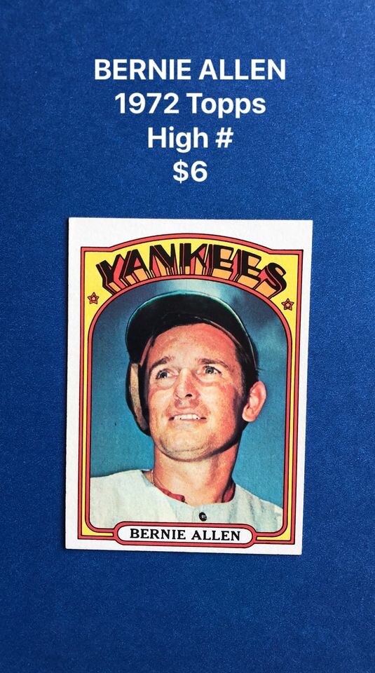 BERNIE ALLEN - 1972 Topps - High # - #644 - YANKEES FANS! | eBay