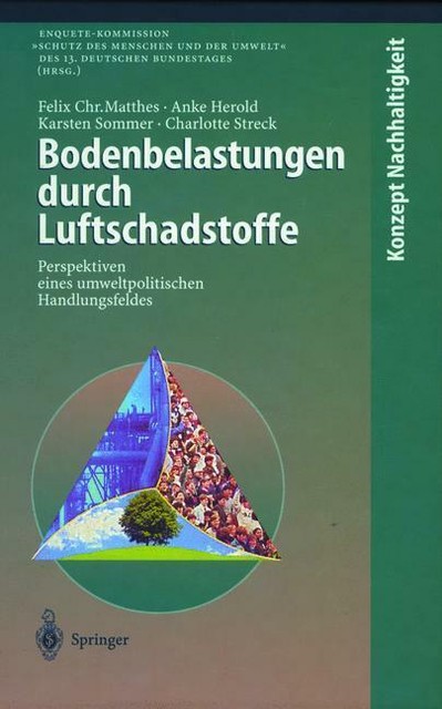 Bodenbelastungen durch Luftschadstoffe von Felix C. Matthes (2012 ...