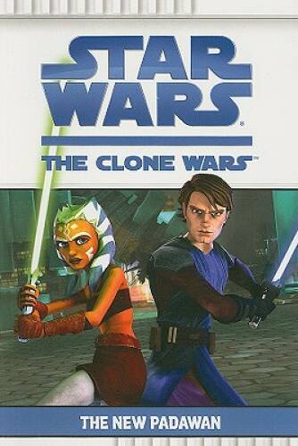 The New Padawan (Star Wars: The Clone Wars) - Paperback - ACCEPTABLE ...