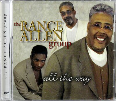 Rance Allen Group All The Way NEW CD Christian Gospel Praise Worship ...