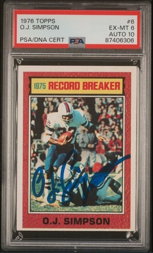 1976 Topps OJ Simpson Signed Football Card #6 PSA 6 DNA 10 Auto ...