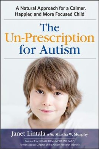 Janet Lintala The Un-Prescription for Autism (Paperback) (UK IMPORT ...
