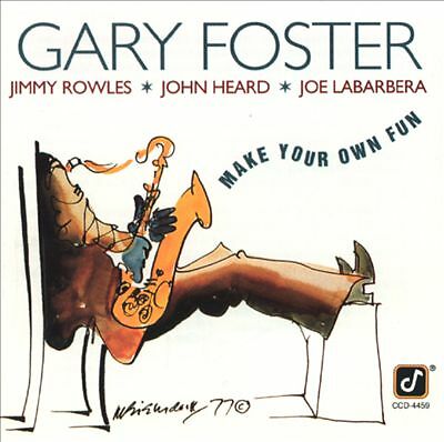 Make Your Own Fun by Gary Foster (CD, 1991) for sale online | eBay