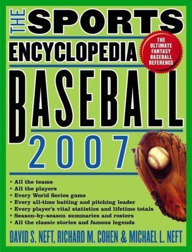 Sports Encyclopedia: Baseball by Michael L. Neft, David S. Neft and ...
