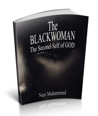 The Black Woman The Second Self of God By Nuri Muhammad **New | eBay