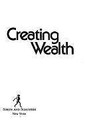 Creating Wealth - 0671442813, Robert G Allen, hardcover 9780671442811 ...