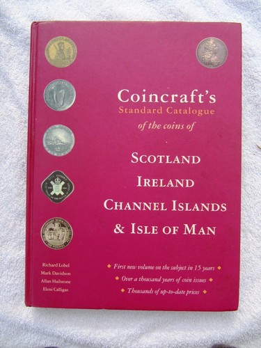 COINCRAFT'S Standard Catalogue Coins of SCOTLAND IRELAND Channel ...
