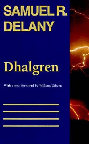 Dhalgren - Paperback By Delany, Samuel R. - GOOD 9780819562999| eBay