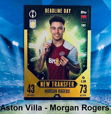 Match Attax Extra 2023/24 Update New Transfer Deadline Morgan Rogers ...