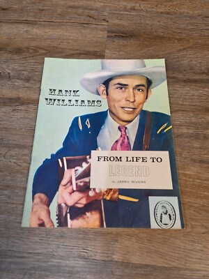 HANK WILLIAMS From Life to Legend 1967 Biography by Jerry Rivers ...
