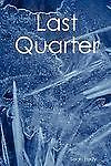 Last Quarter by Sean Eedy (2007, Trade Paperback) for sale online | eBay