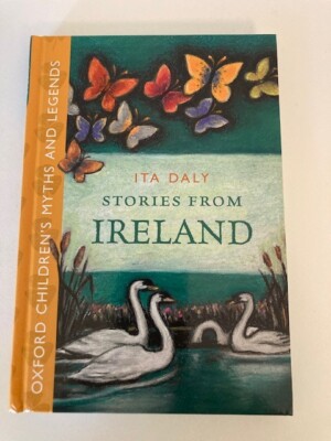 Stories from Ireland by Ita Daly (2009, HC) 1st Printing Like New | eBay