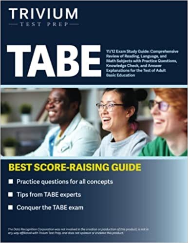 TABE 11/12 Exam Study Guide: Comprehensive Review of Reading, Language ...