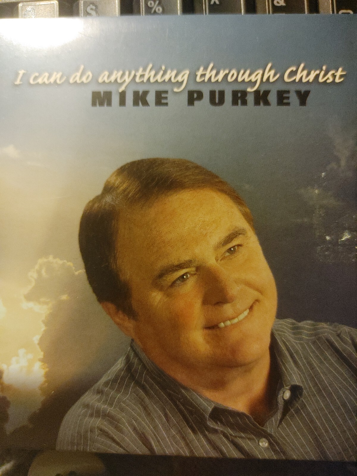 MIKE PURKEY - I Can Do Anything Through Christ - CD -L4 | eBay
