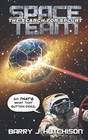 Space Team: The Search for Splurt - Paperback By Hutchison, Barry J ...