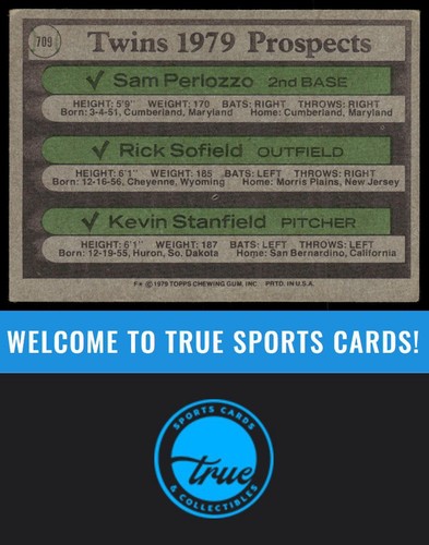 1979 Topps #709 Twins Prospects Sam Perlozzo / Rick Sofield / Kevin ...