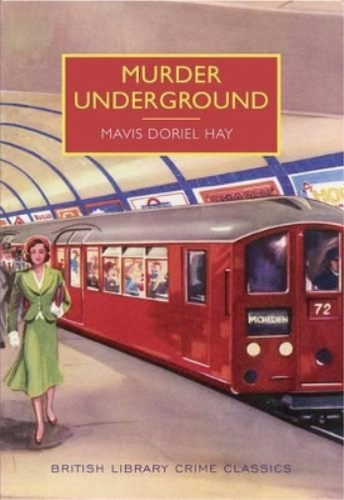 Mavis Doriel Hay Murder Underground (Paperback) (US IMPORT) | eBay