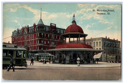 1914 Trolley Car St. Nicholas Hotel Decatur Illinois IL Antique ...