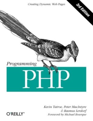 Programming PHP By Kevin Tatroe, Peter MacIntyre, Rasmus Lerdorf ...