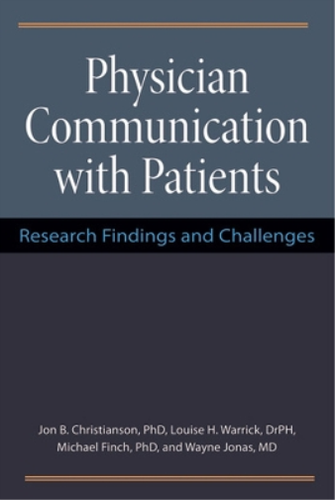 Louise Warrick Michael Finch Jon Christianson W Physician Communication ...