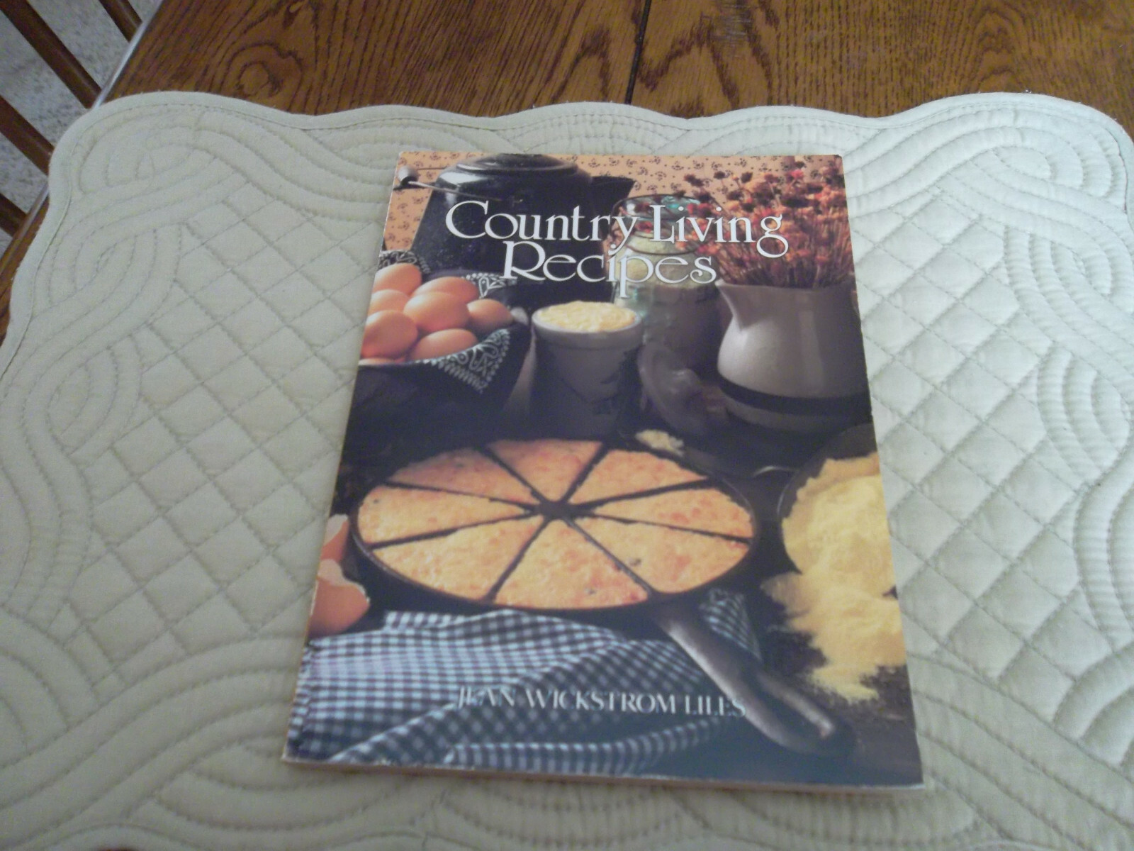 Country Living Recipes by Jean Wickstrom Liles 9780848705312| eBay