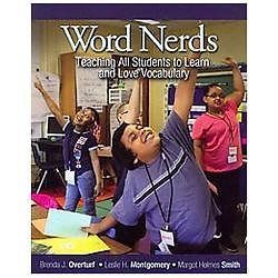 Word Nerds: Teaching All Students to Learn and Love Vocabulary ...