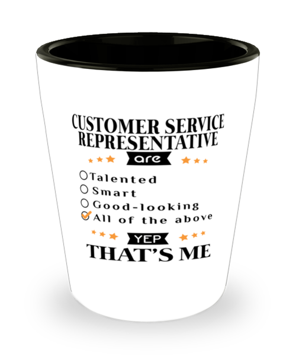 Funny customer service Rep shot glass-customer service appreciation ...