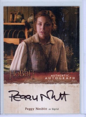 The Hobbit:The Desolation of Smaug PEGGY NESBITT as SIGRID AUTOGRAPH ...
