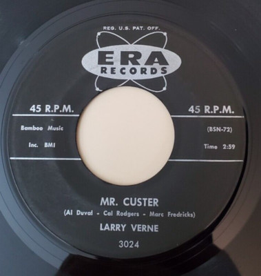 Larry Verne MR. CUSTER / OKEEFENOKEE TWO STEP (NOVELTY 45) #3024 PLAYS ...