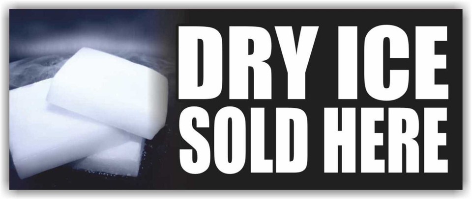 DRY ICE SOLD HERE Advertising Banner Vinyl Sign Bagged Retail Shop ...