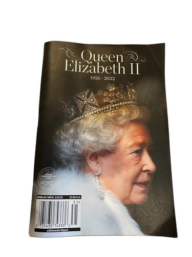 QUEEN ELIZABETH II TRIBUTE MAGAZINE 2022 A360 MEDIA DIGEST HONORING THE ...
