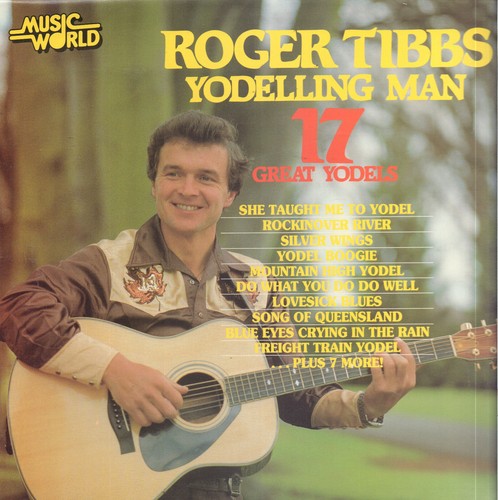 Roger Tibbs - Yodelling Man, classic NZ yodelling country LP, excellent ...