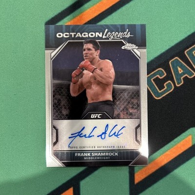 2024 Topps Chrome UFC - Octagon Legends Autographs Frank Shamrock #OLA ...