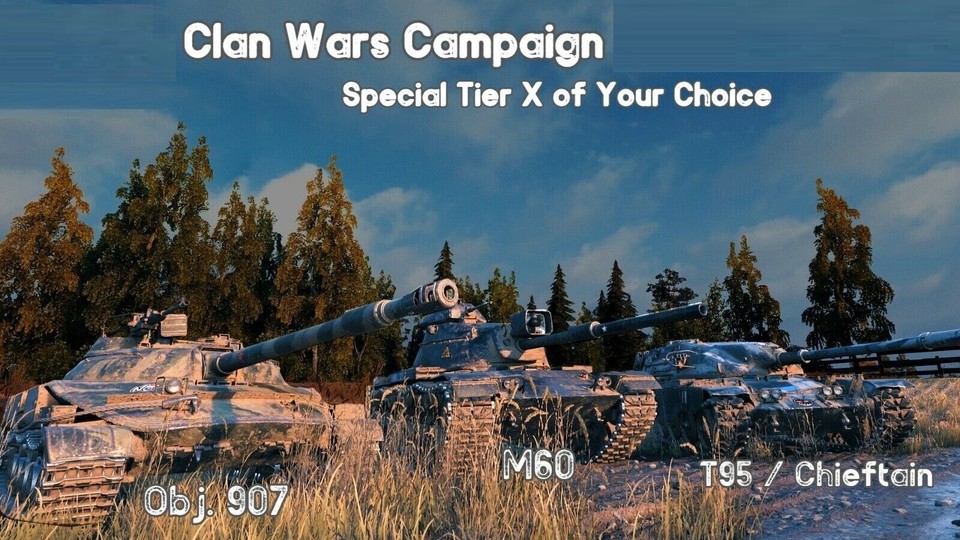 2025 WORLD OF TANKS Campaign SUMMER | CW CLAN WARS WOT Special TANK ...