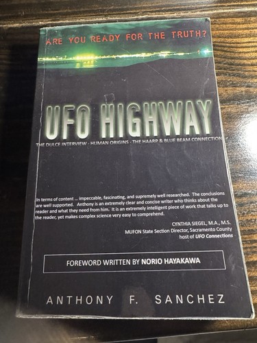 UFO Highway by Anthony F. Sanchez Signed by Author | eBay