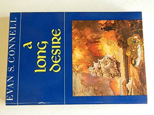 A Long Desire - Paperback By Connell, Evan S - GOOD 9780865473348| eBay