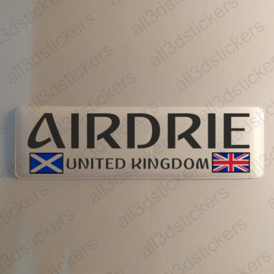 Airdrie Scotland UK Sticker 4.70x1.18" Domed Resin 3D Flag Stickers ...