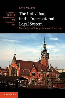 The Individual in the International Legal System: Continuity and Change ...