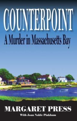 Counterpoint: A Murder in Massachusetts Bay 9781886039247| eBay