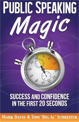 Public Speaking Magic: Success and Confidence in the First 20 Seconds ...