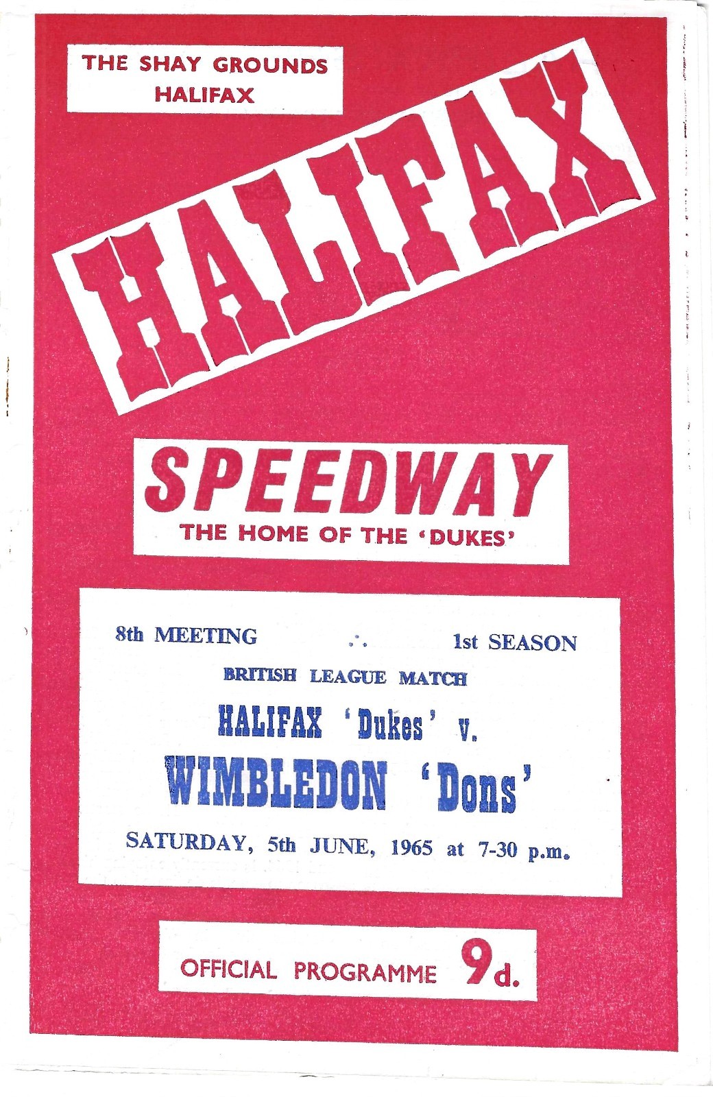 COLLECTION OF 7 HALIFAX DUKES SPEEDWAY PROGRAMMES 1965 TO 1966 IN GOOD ...