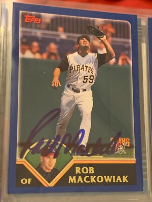 ROB MACKOWIAK AUTOGRAPHED SIGNED 2003 TOPPS CARD PIRATES COA | eBay