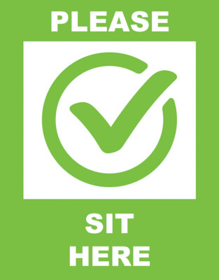 Adhesive Sign Notice Sticker Note Please Sit Here Green Tick Advice ...
