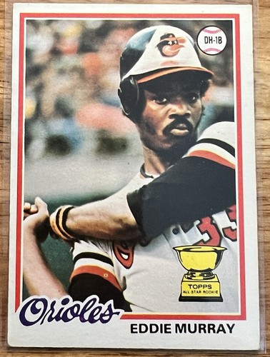 Eddie Murray rookie card, 1978 Topps #36 (RC) - Excellent Condition! | eBay