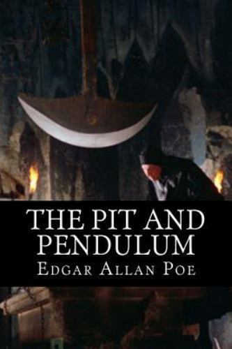 Pit and Pendulum by Edgar Allen Poe (2015, Trade Paperback) for sale ...