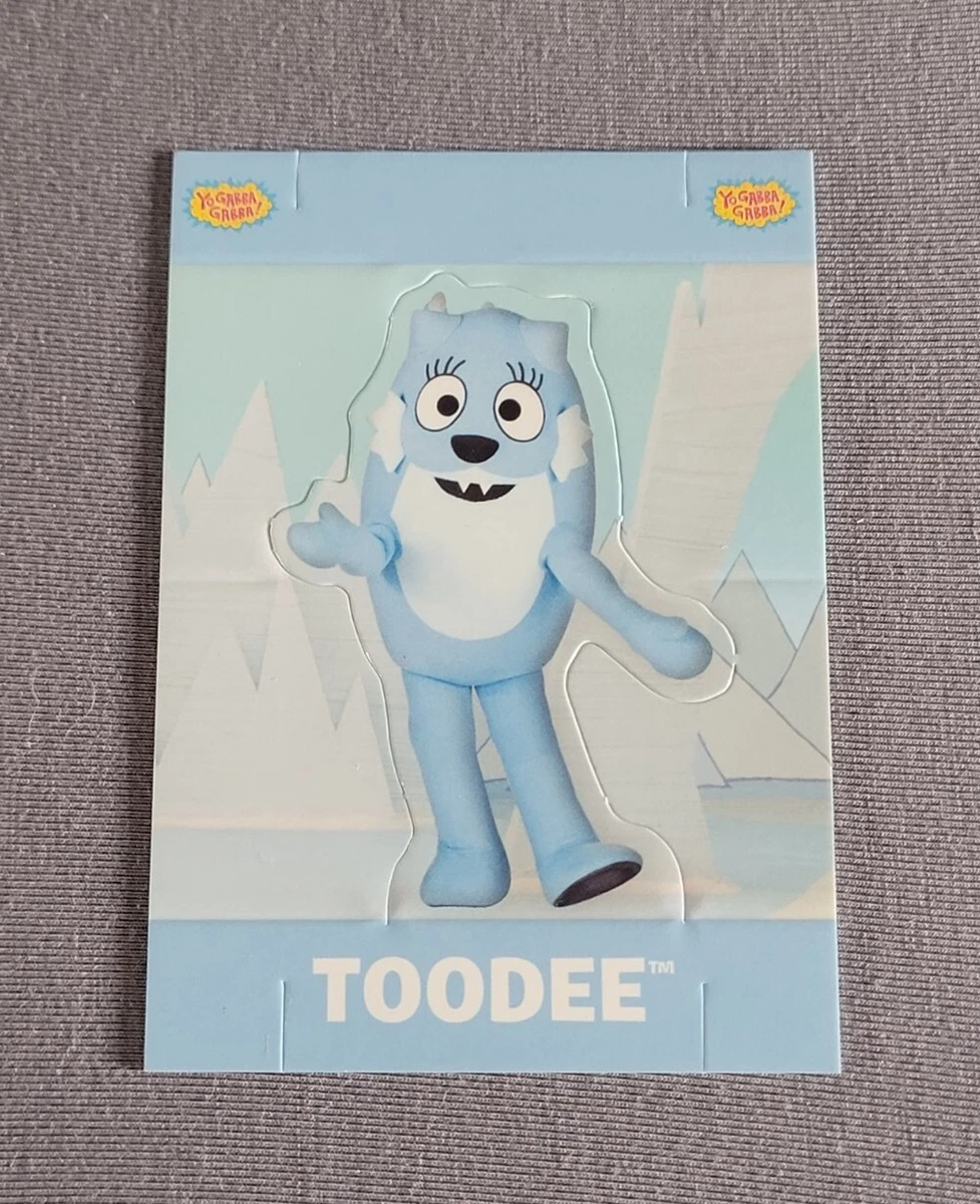 Yo Gabba Gabba Toodee