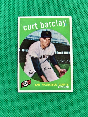 1959 Topps #307 Curt Barclay San Francisco Giants mid-level EX+ B59 ...