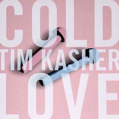 Tim Kasher: Cold Love Limited Edition 7" Vinyl Single/500. Cursive ...